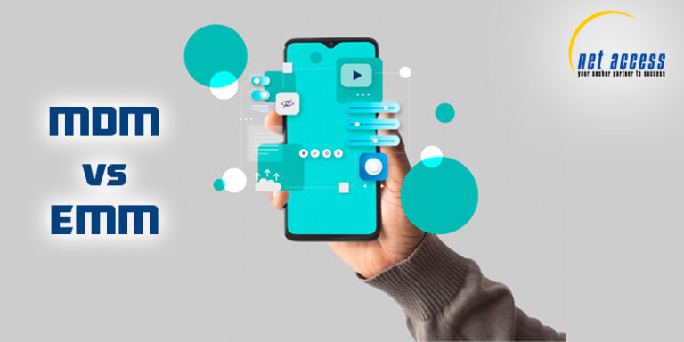 MDM vs. EMM: Navigating the Landscape of Mobile Device Management Solutions - Net Access India ...